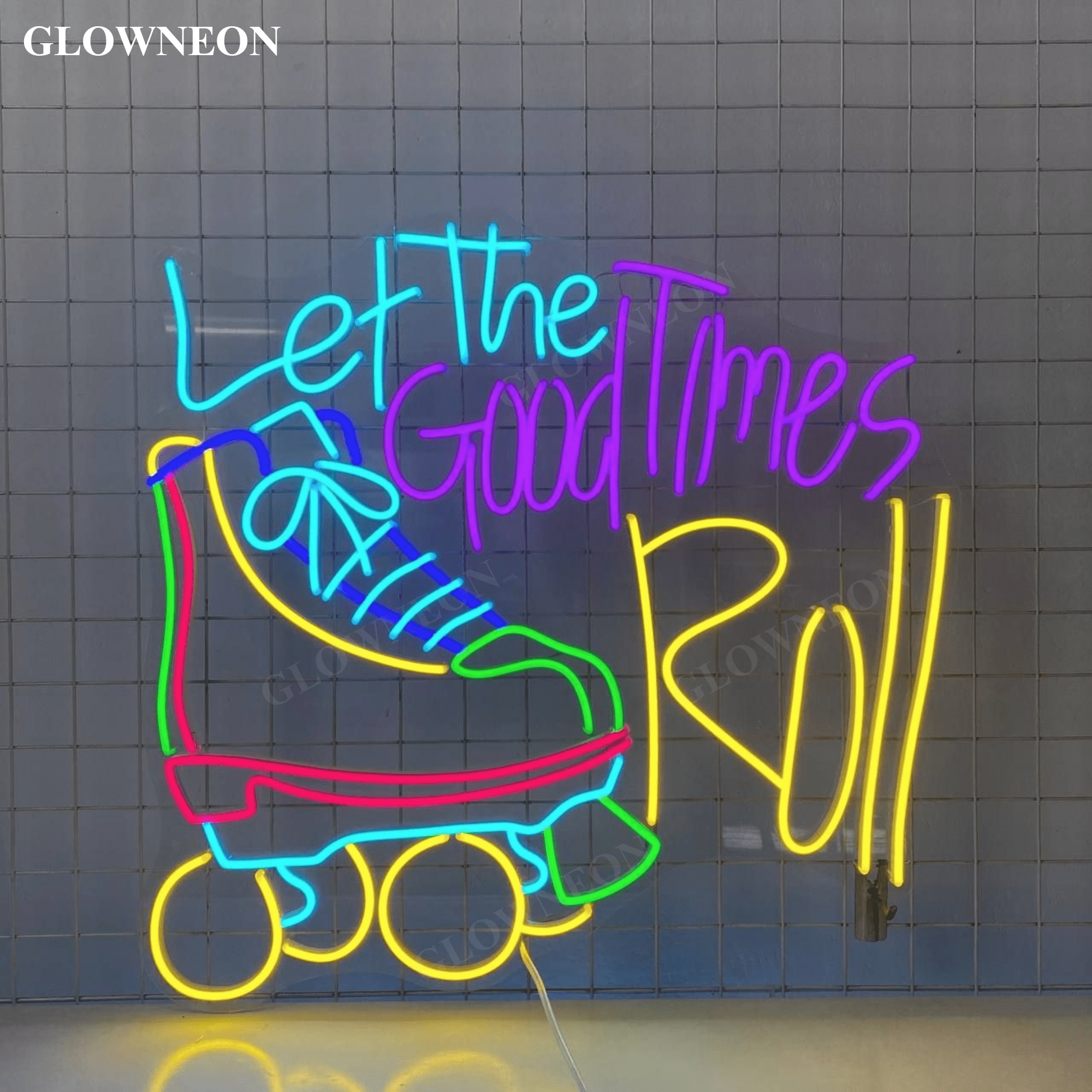 Glowneon Let The Good Times Roll Neon Sign, Roller Skating Club Decor ...