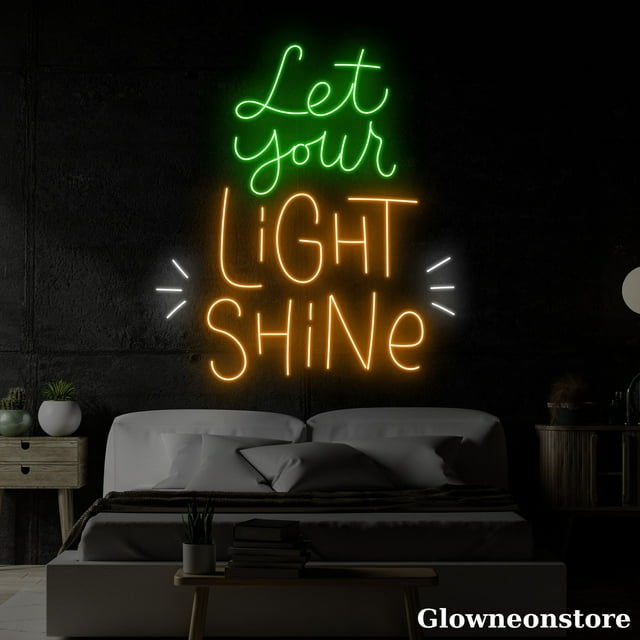 Glowneon Let Your Light Shine Neon Sign, Let Your Light Shine Led Sign ...