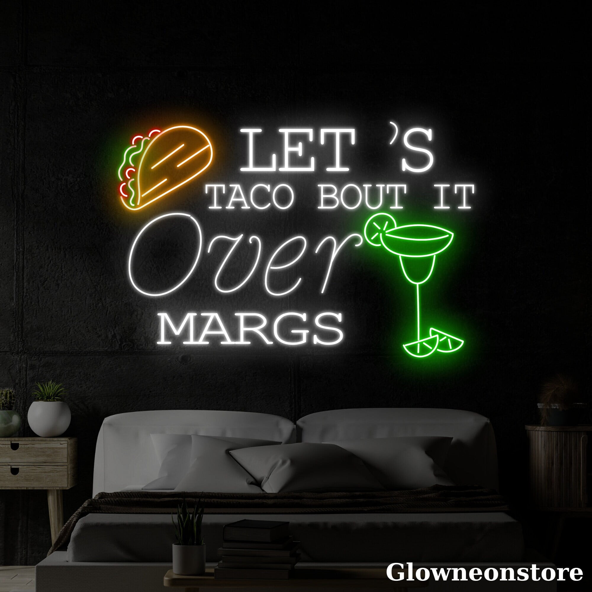 Glowneon Let's Taco Bout It Over Margs Neon Sign, Tacos And Margarita ...