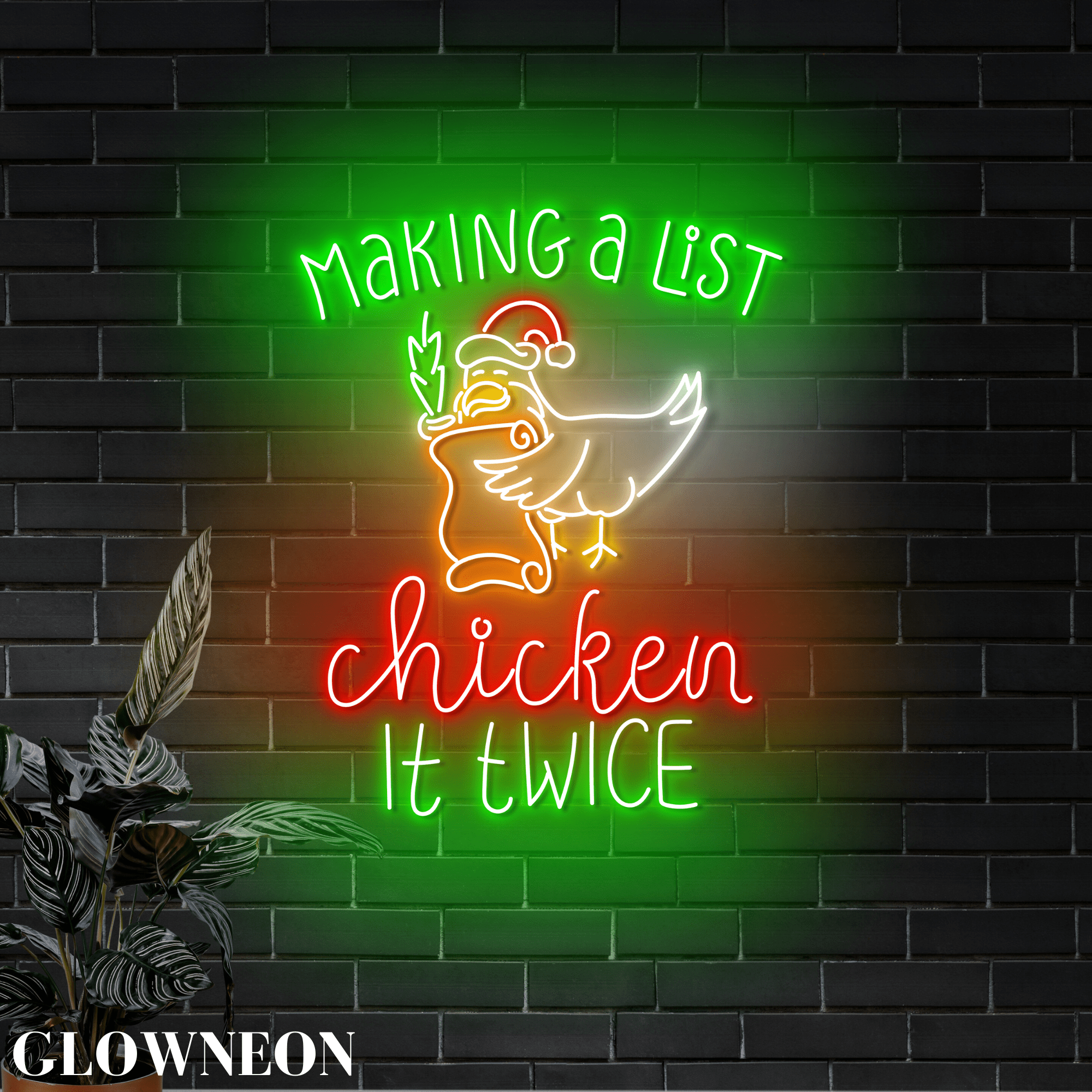 Glowneon Making A List Chicken It Twice Led Sign, Christmas Shop Sign ...