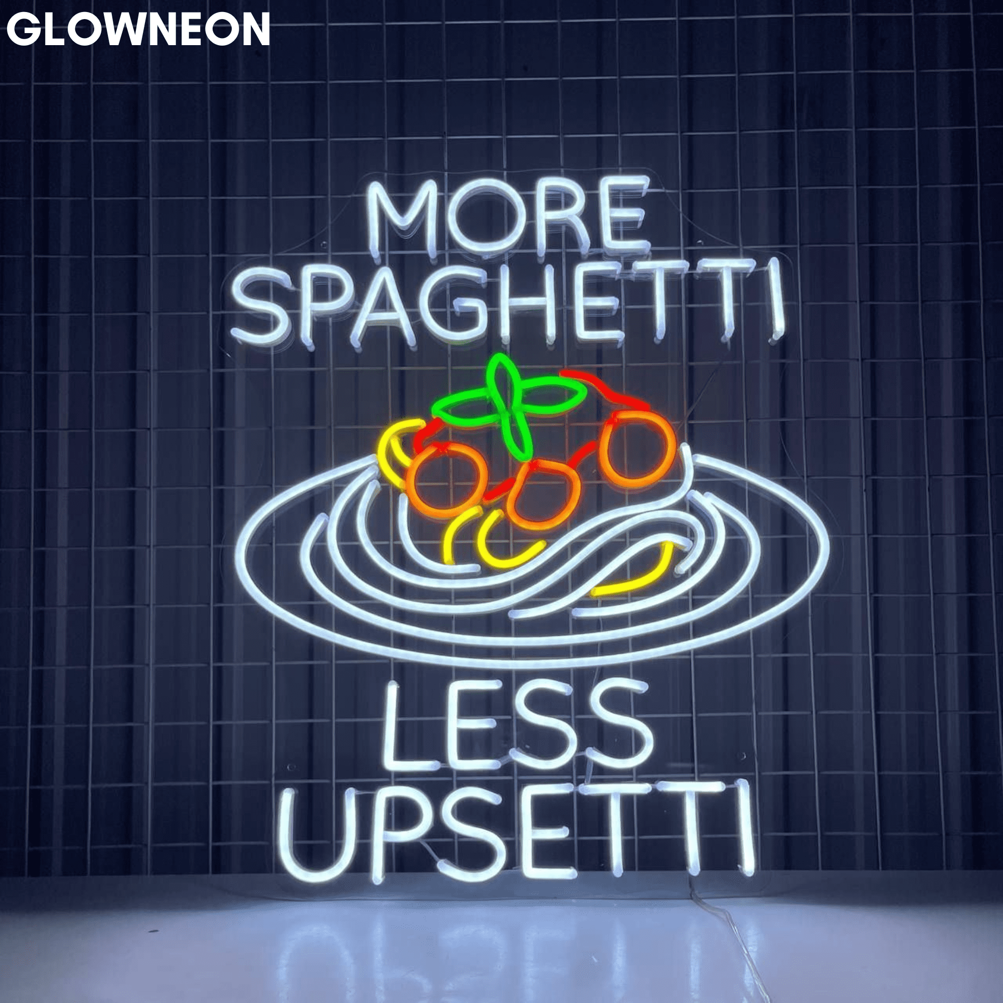 Glowneon More Spaghetti Less Upsetti Neon Sign, Spaghetti Led Sign ...