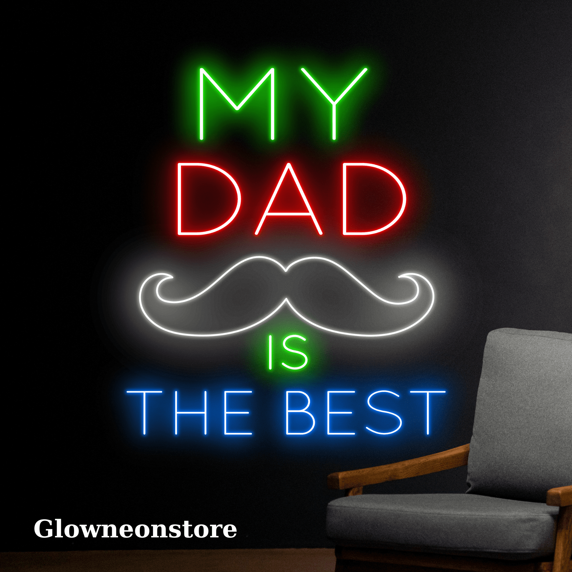 Glowneon My Dad Is The Best Neon Sign, My Dad Is The Best Led Light ...