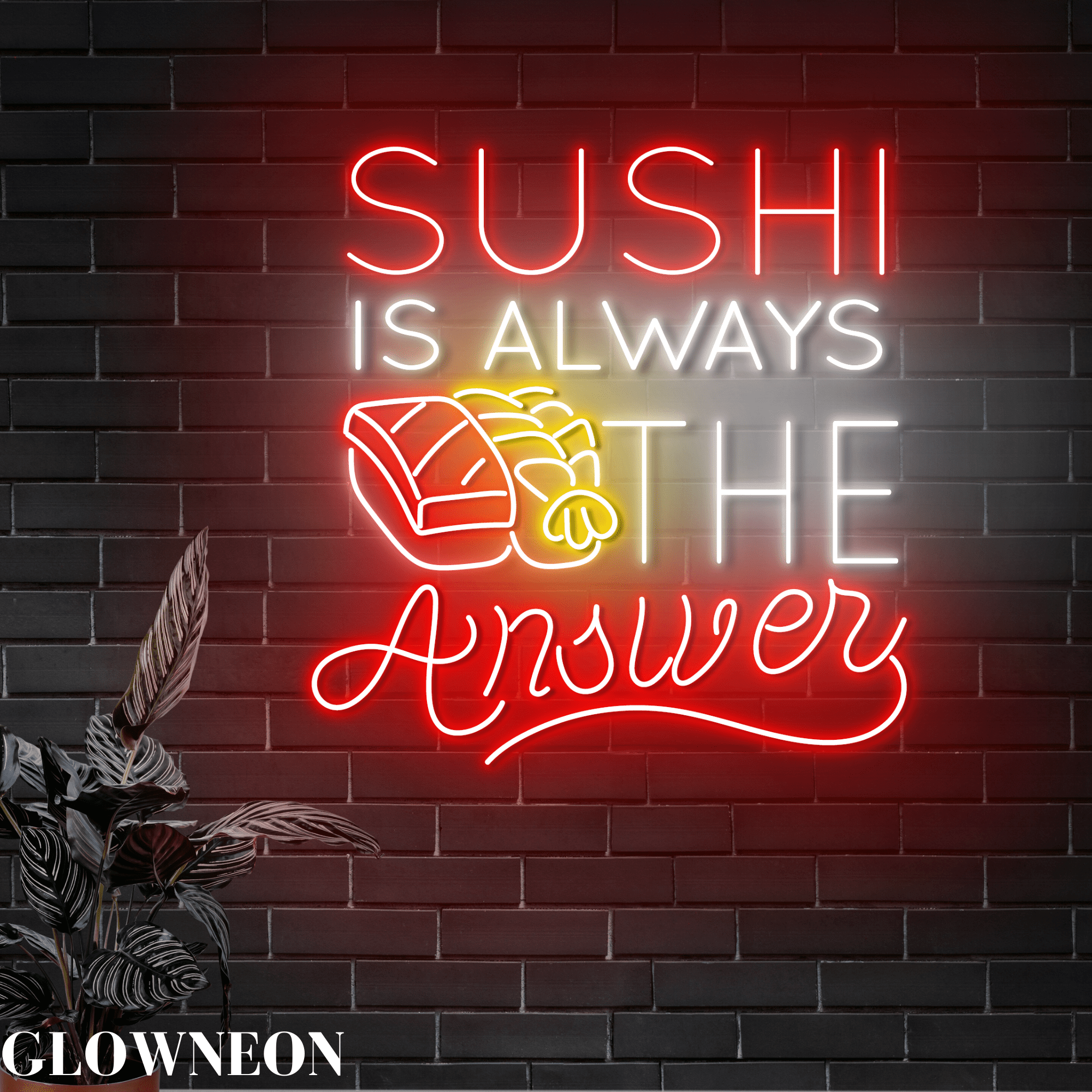 Glowneon Sushi Is Always The Answer Led Sign, Sushi Restaurant Decor ...