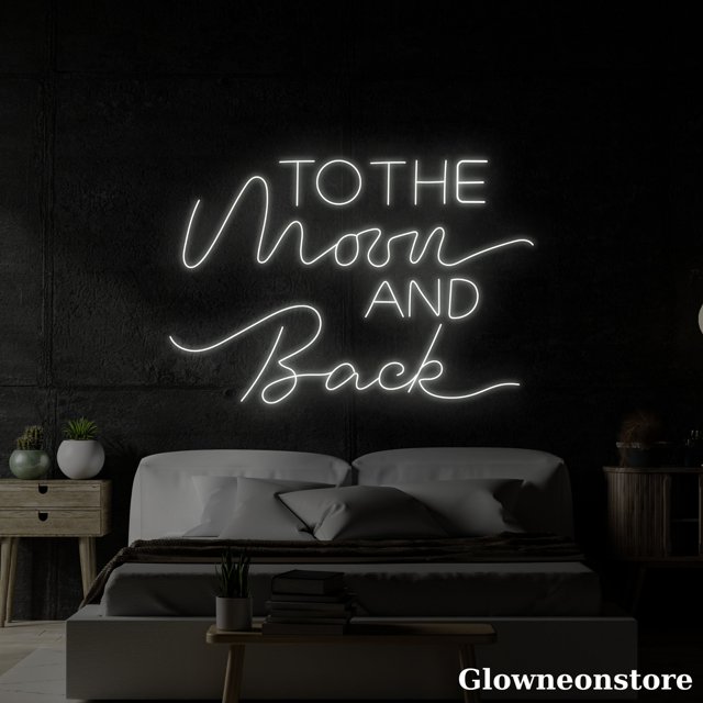 Glowneon To The Moon And Back Neon Sign, To The Moon And Back Led Sign ...