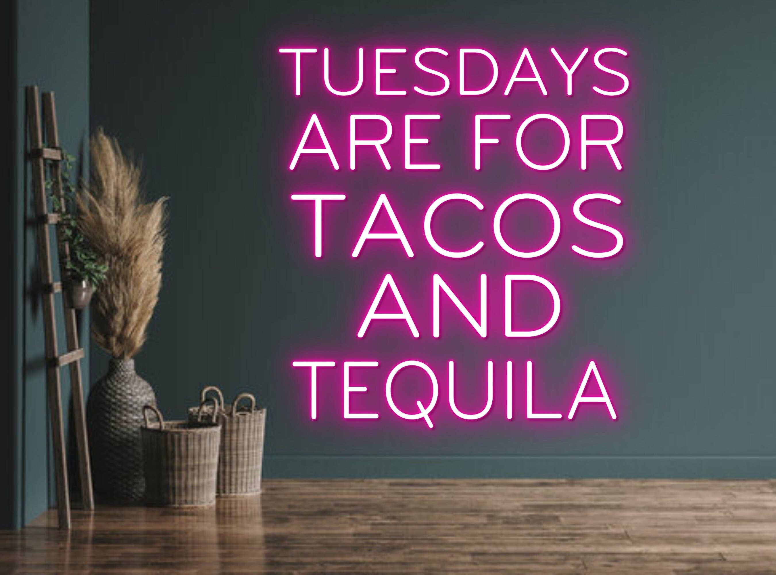 Glowneon Tuesdays Tacos & Tequila Neon Sign, Restaurant Wall Decor ...