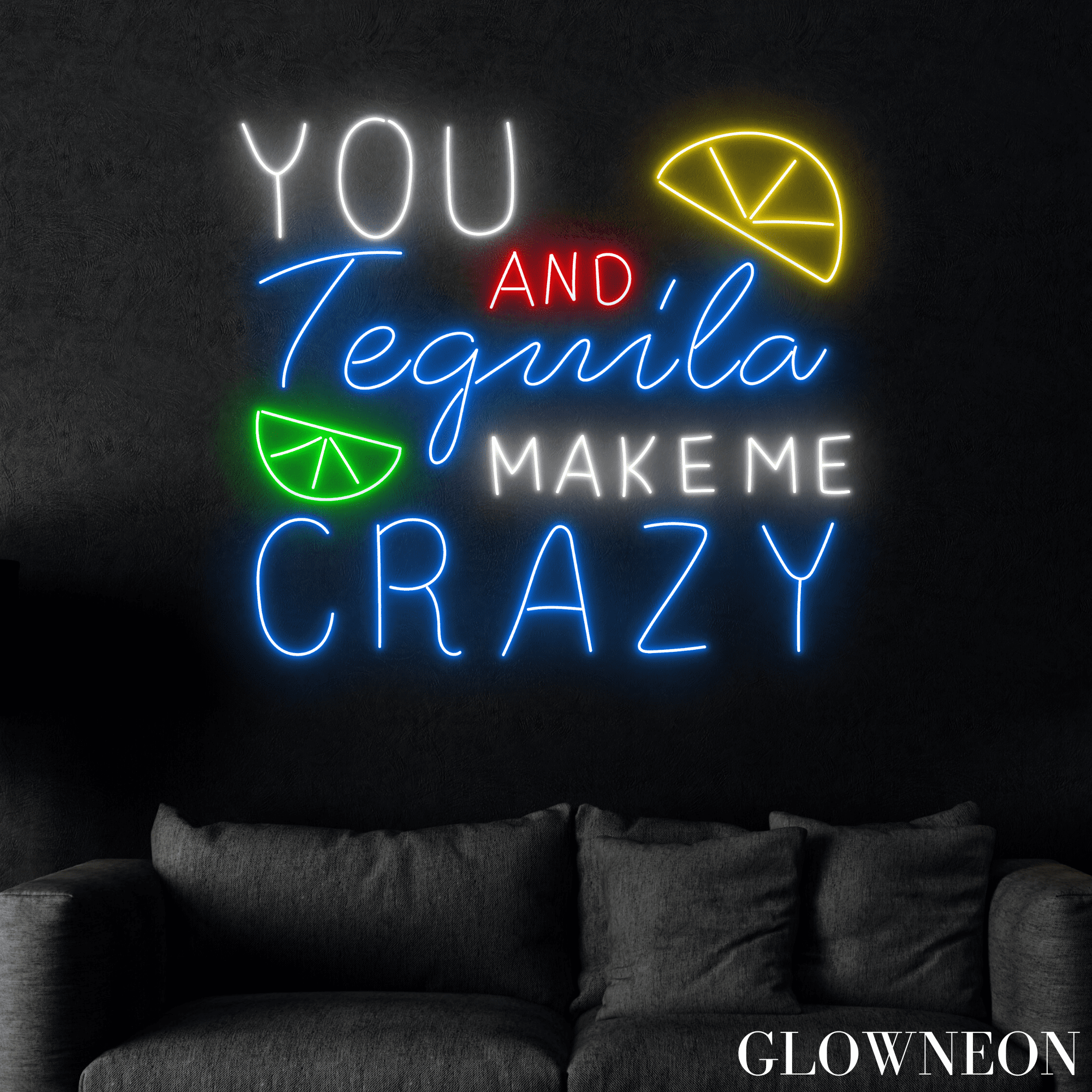 Glowneon You And Tequila Make Me Crazy Neon Sign, Tequila Led Sign ...