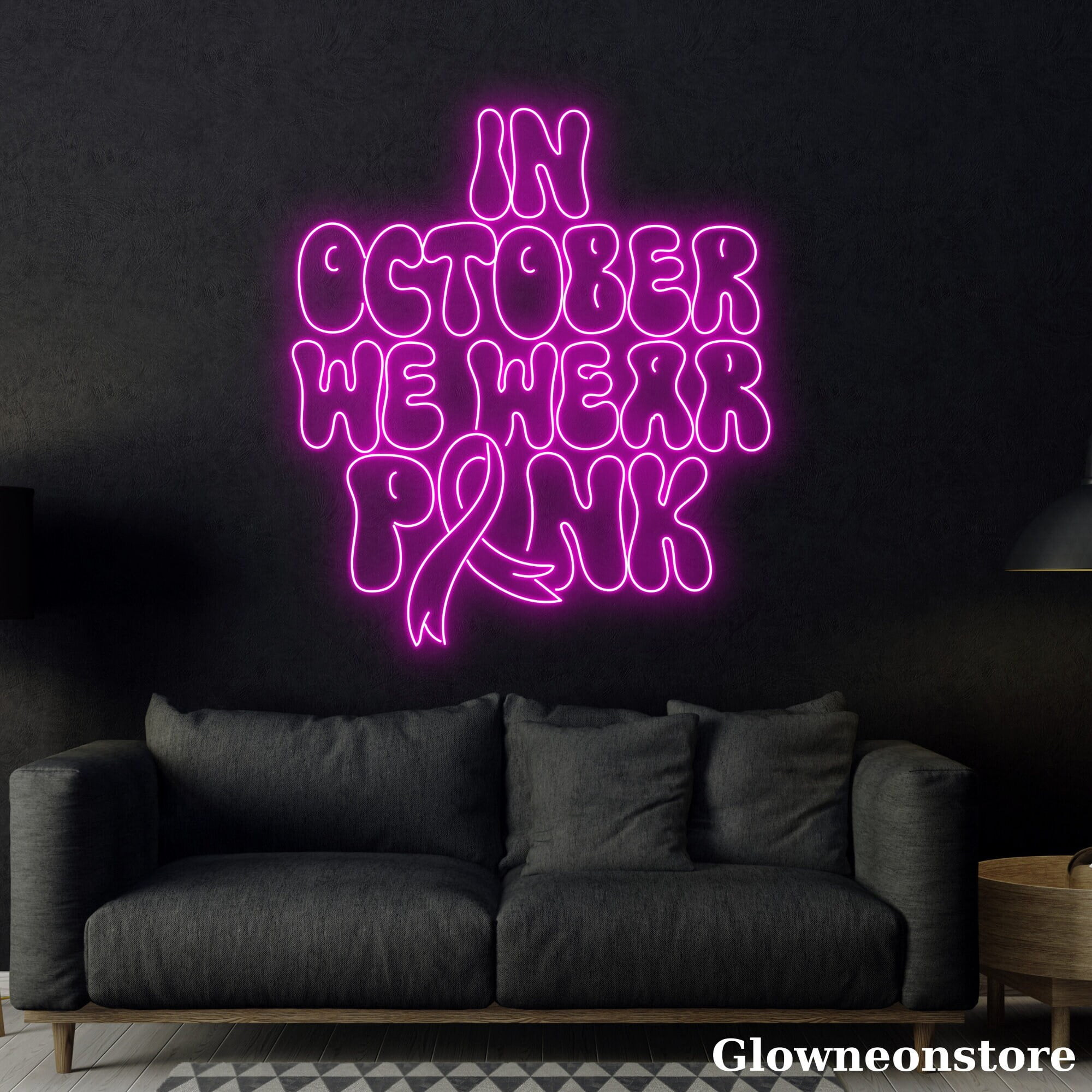 Glowneon In October We Wear Pink Neon Sign Motivation Quotes Sign