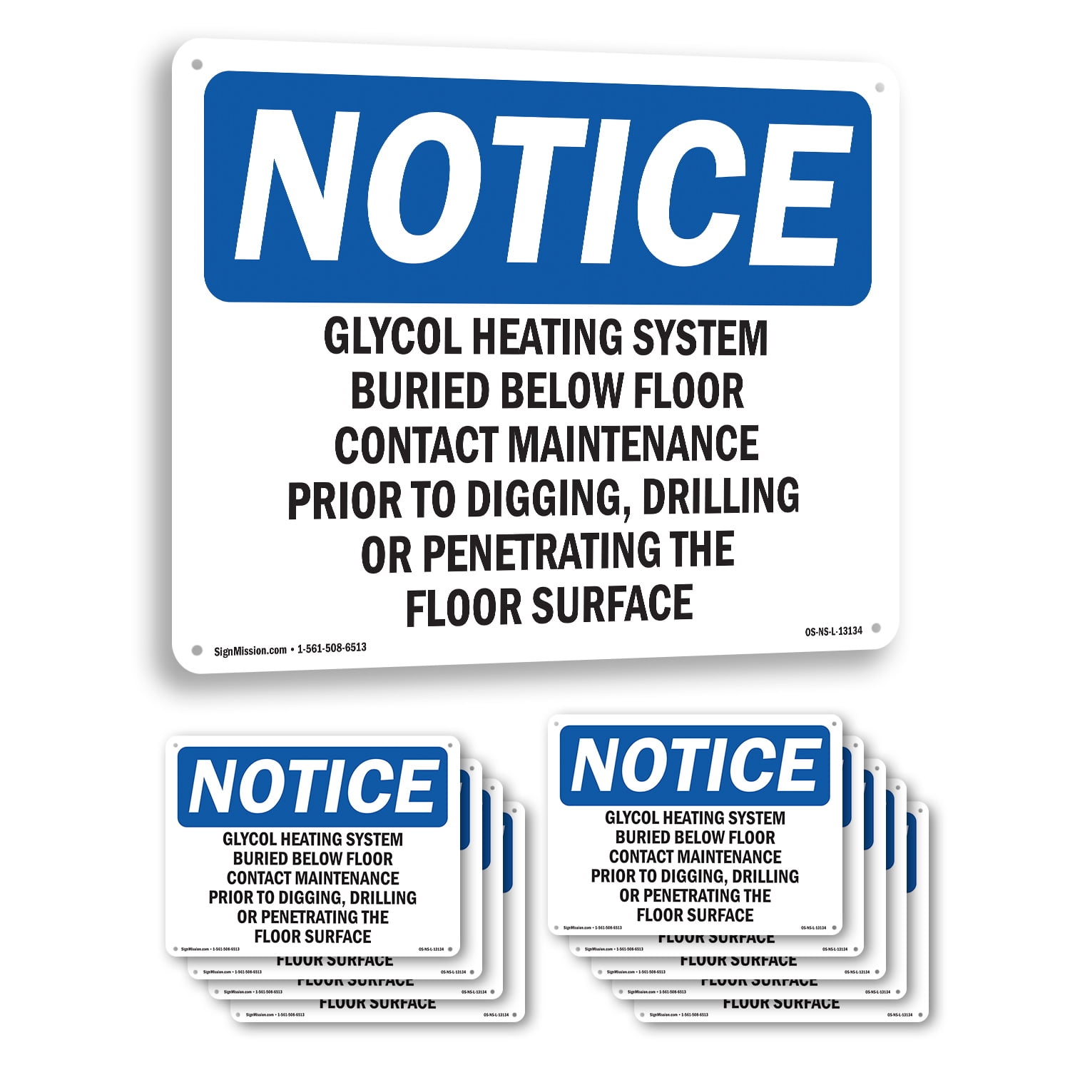 Glycol Heating System Buried Below Floor OSHA Notice Rigid Plastic Sign ...