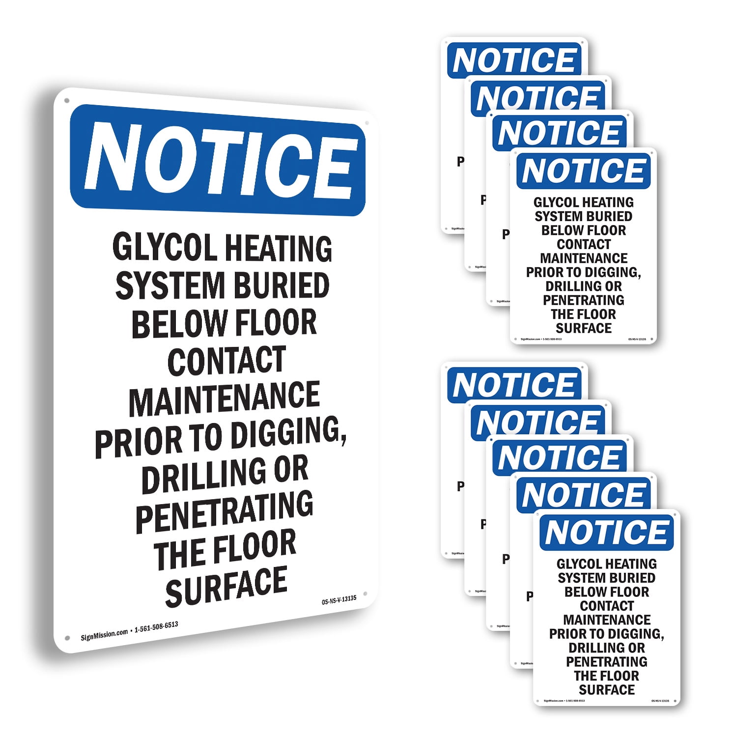 Glycol Heating System Buried Below OSHA Notice Rigid Plastic Sign 10 ...