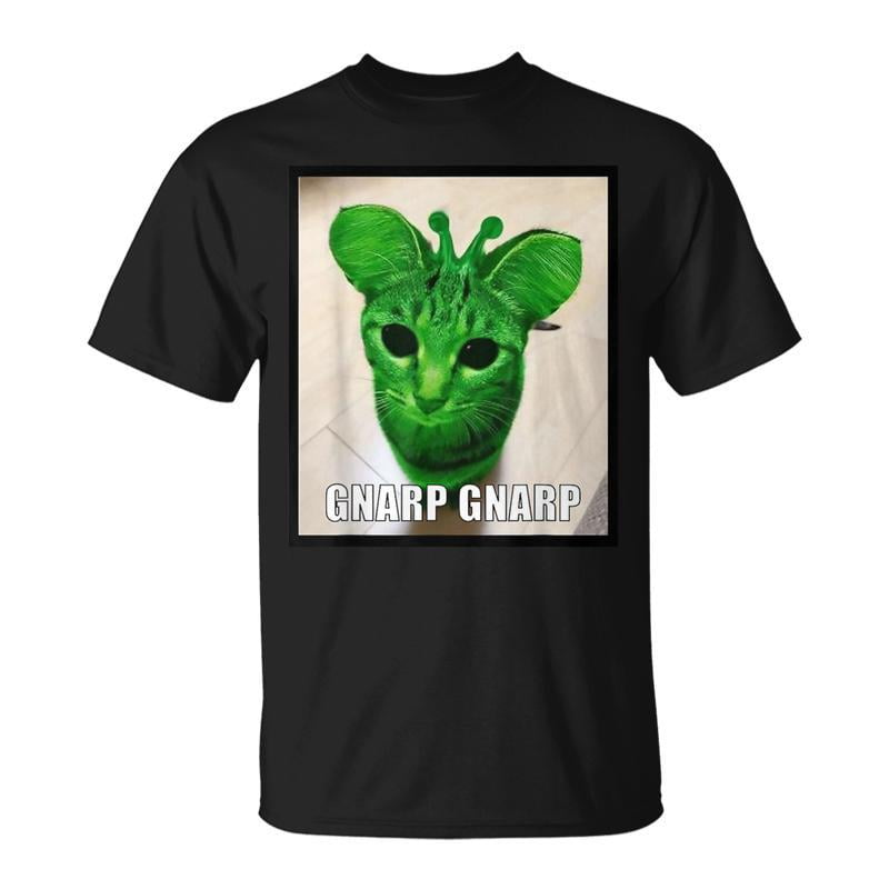 Gnarp Cat Silly Alien Cat Meme TShirt - Walmart.com