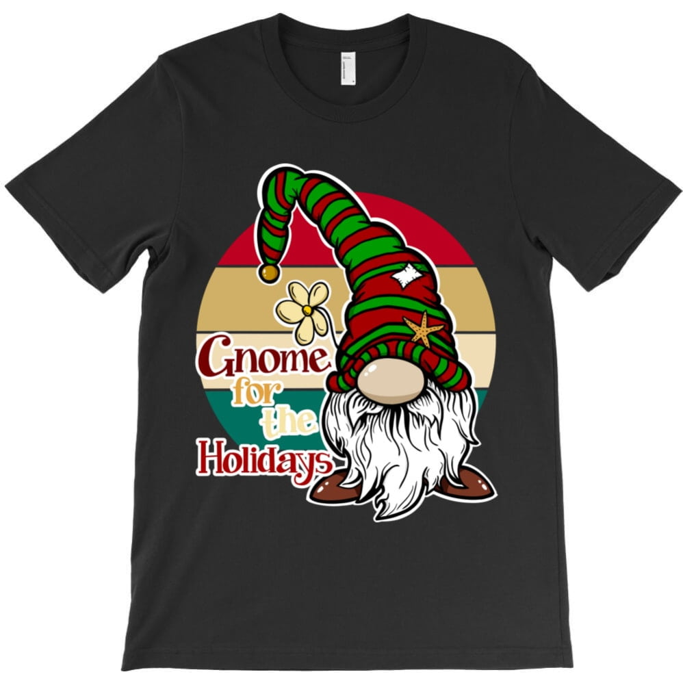 Gnome For The Holidays Funny Classic Christmas Garden Fairy Graphic T ...