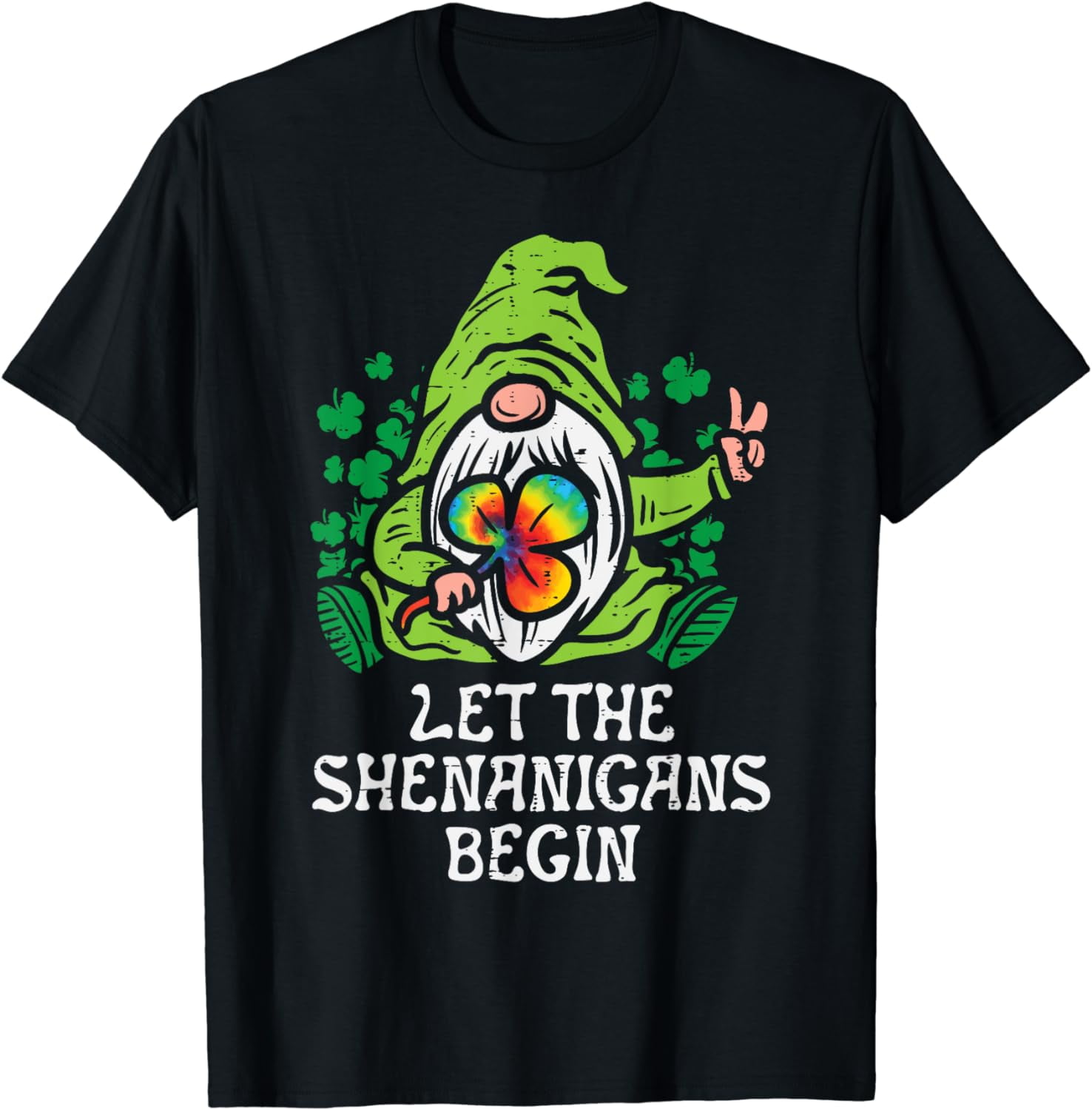 Gnome Tie Dye Shamrock Let Shenanigans Begin St Patricks Day T-Shirt ...