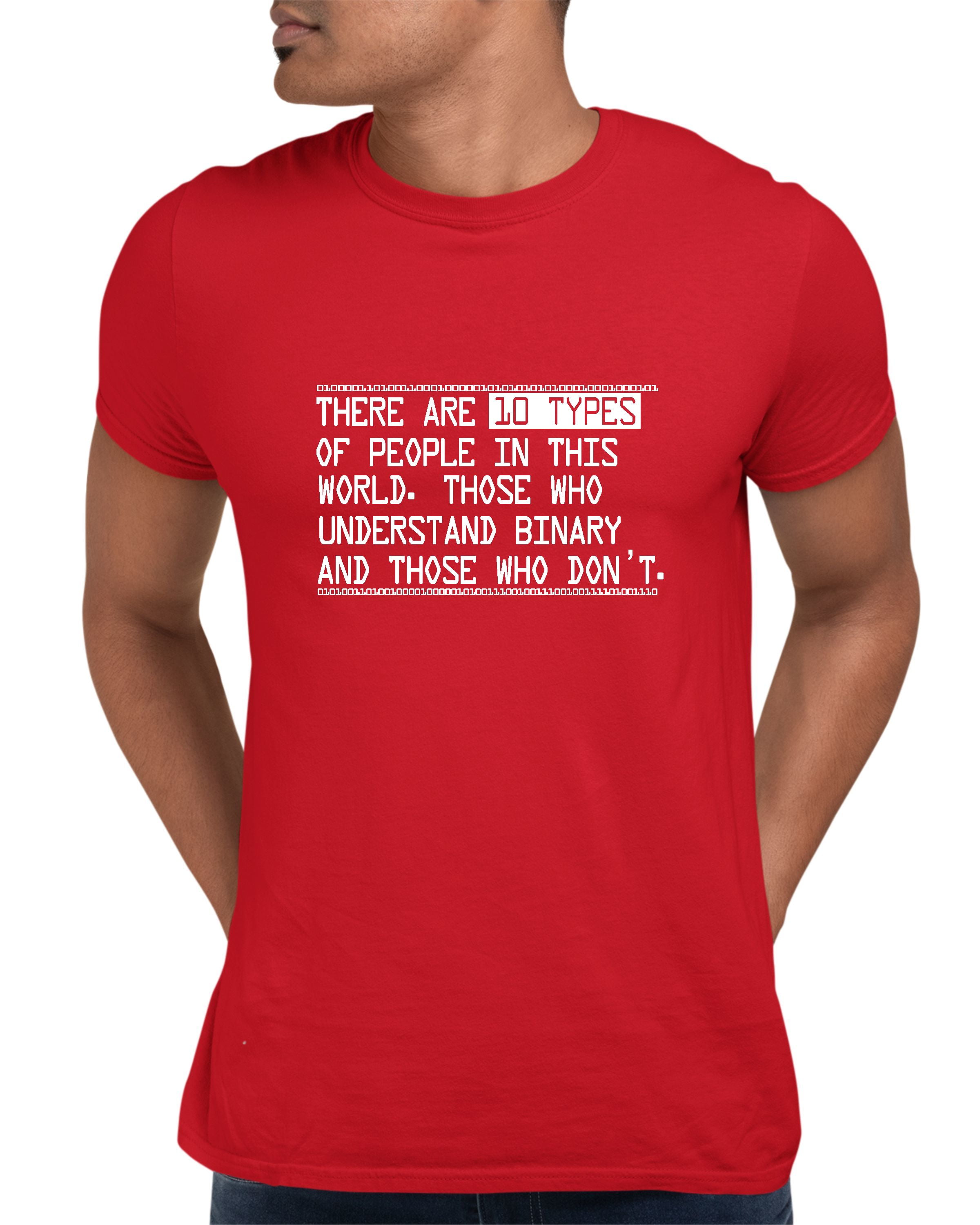 Go All Out There Are 10 Types Of People In This World Binary Fun T ...