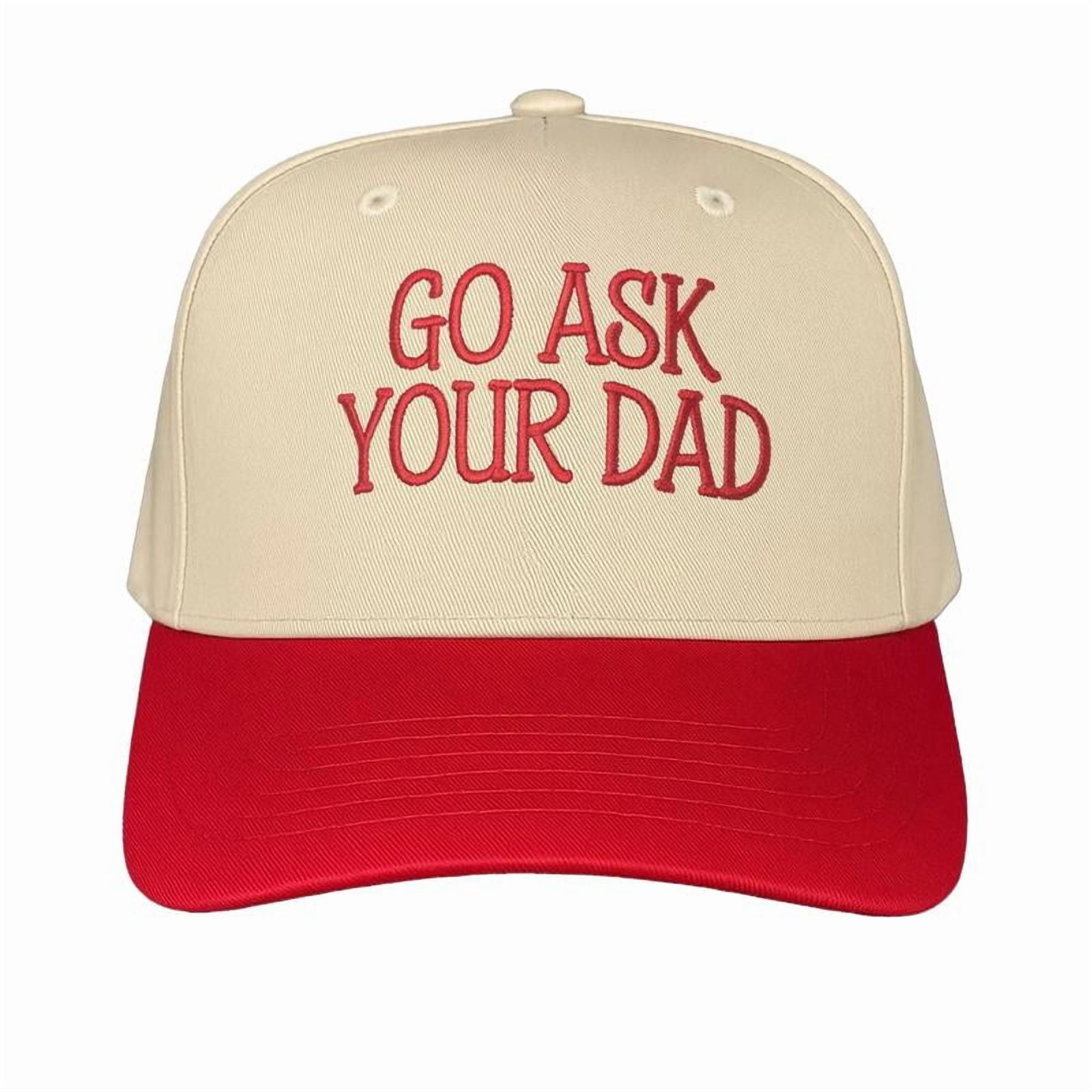 Go Ask Your Dad Embroidered Trucker Hat, Funny Parenting Humor Baseball ...