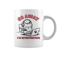 Go Away IM Introverting Stay Home Socially Awkward Coffee Mugs ...