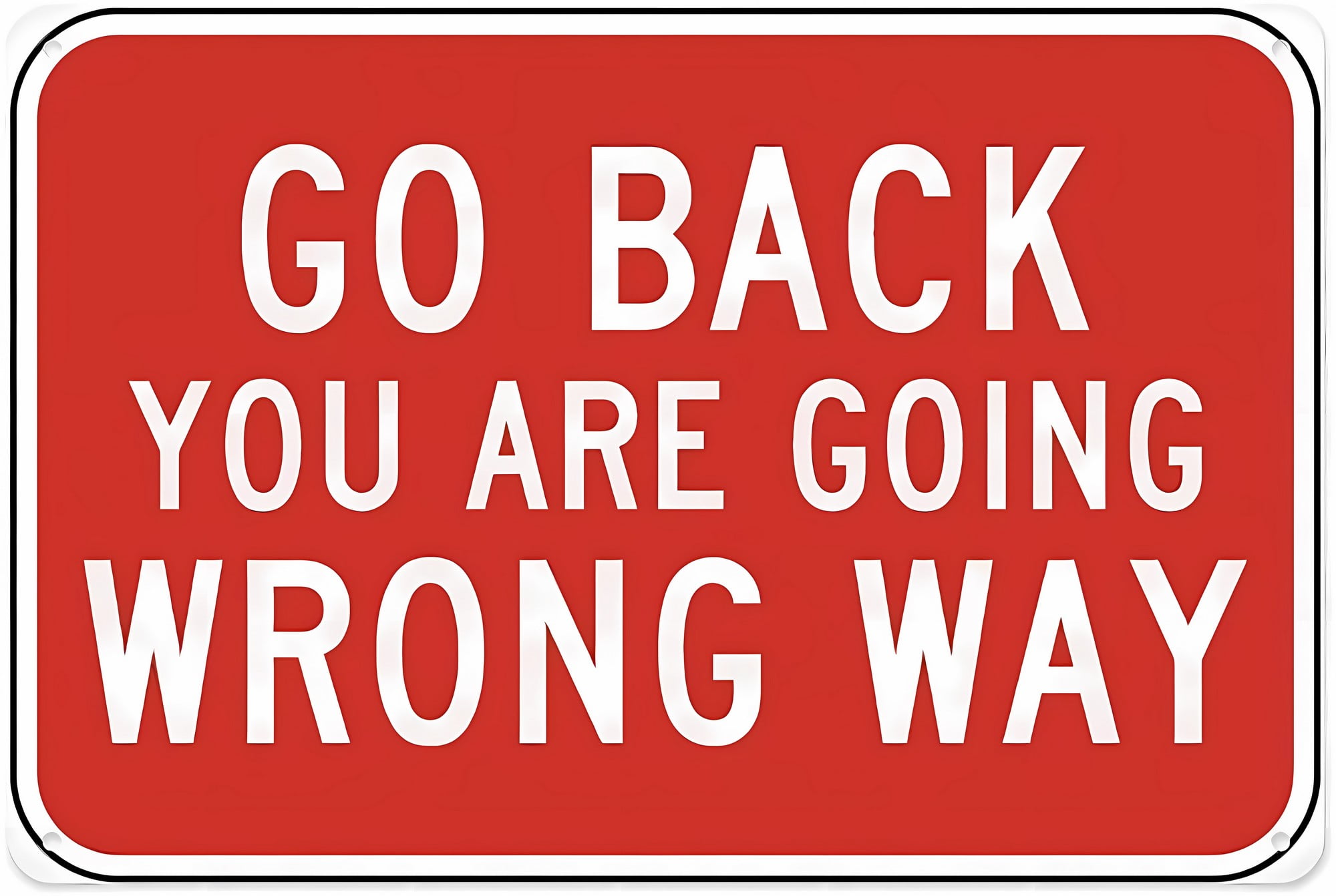 Go Back You are Going Wrong Way Sign - 8"x12" Vintage Metal Warning ...