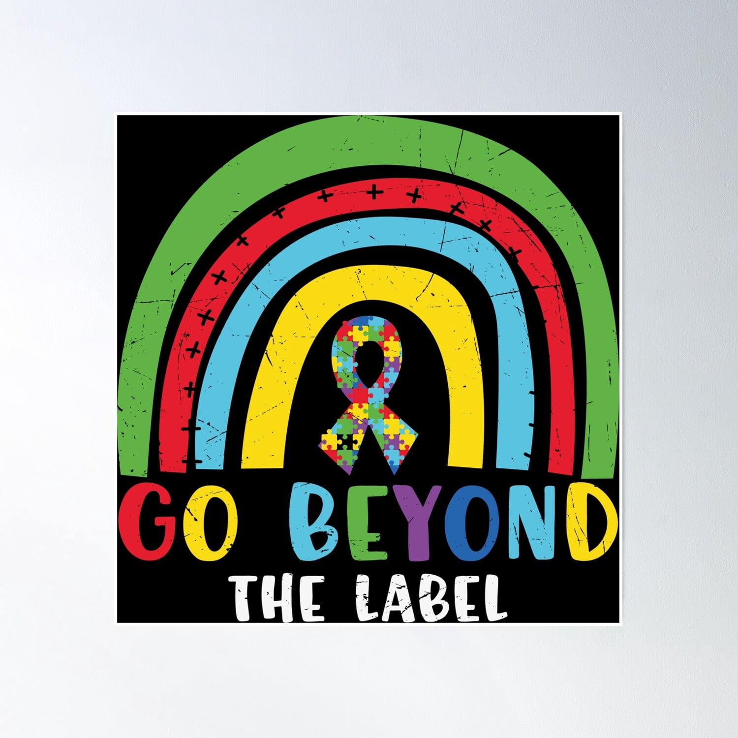 Go Beyond The Label Autism Poster Wall Art, Modern Wall Decor, 24x24 ...