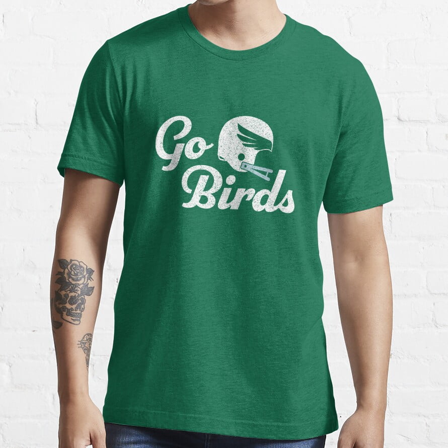 Go Birds T-Shirt Essential T-Shirt - Walmart.com