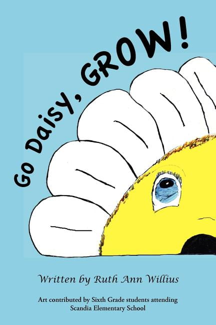 Go Daisy, Grow (Paperback) - Walmart.com