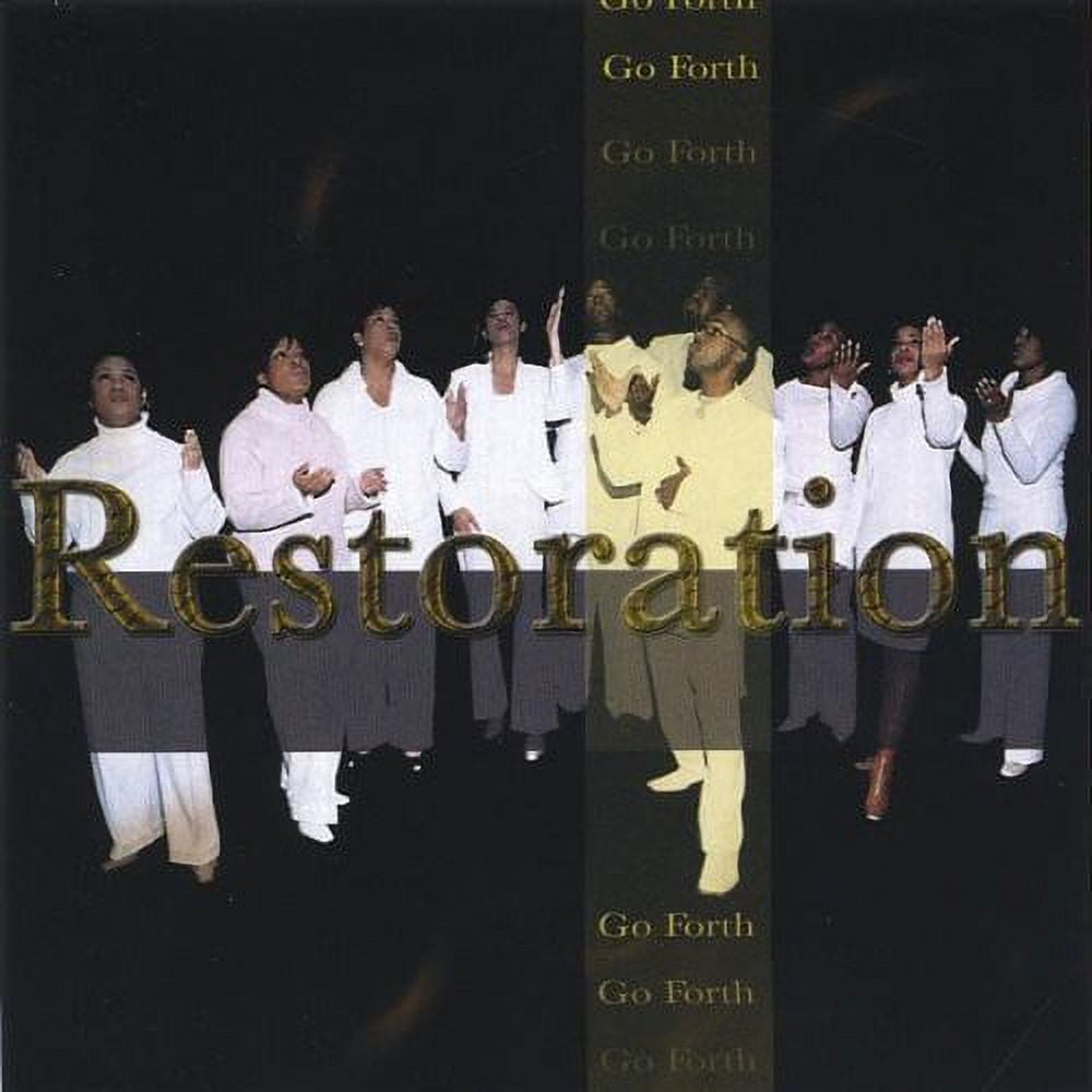 Restoration - Go Forth - Music & Performance - CD - Walmart.com