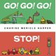 Go Go Go Stop (Board Book) - Walmart.com