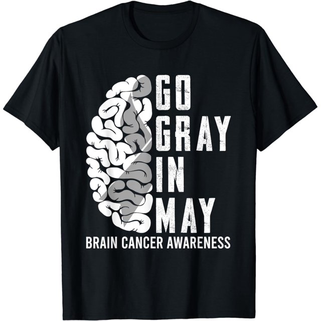 Go Gray Ribbon In May Brain Cancer Tumor Awareness Survivor T-Shirt ...