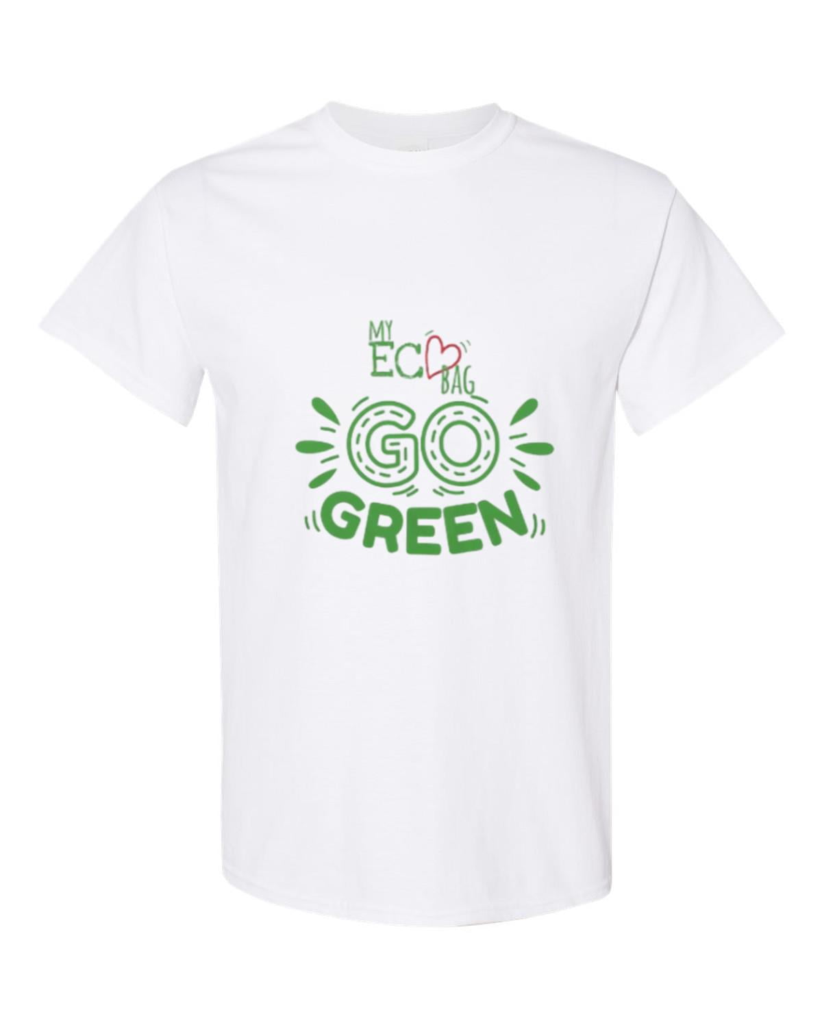 Go Green Eco Word Message Nature Reuse Earth Friendly Gift T-Shirt, for ...