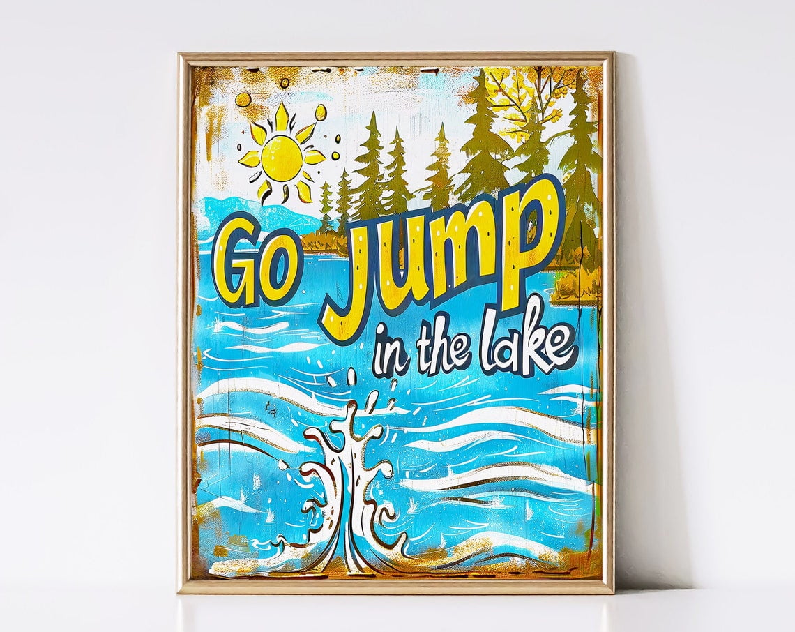 Go Jump In The Lake Wall Art Poster Retro Art Poster Lake House Wall ...