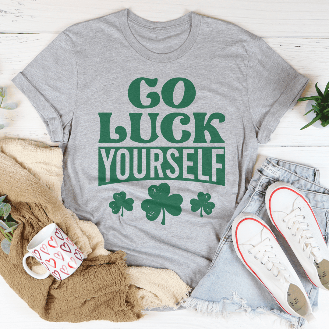 Go Luck Yourself Tee Ash S Peachy Sunday T-Shirt - Walmart.com