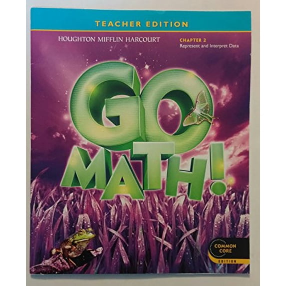 Pre-Owned Go Math! Grade 3 Teacher Edition Chapter 2: Represent and ...
