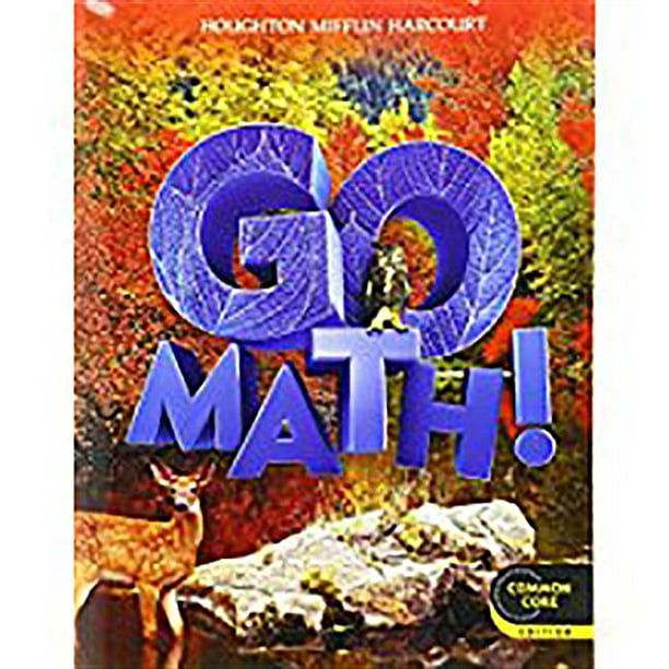 Go Math!: Student Edition Grade 6 2012 (Paperback) - Walmart.com