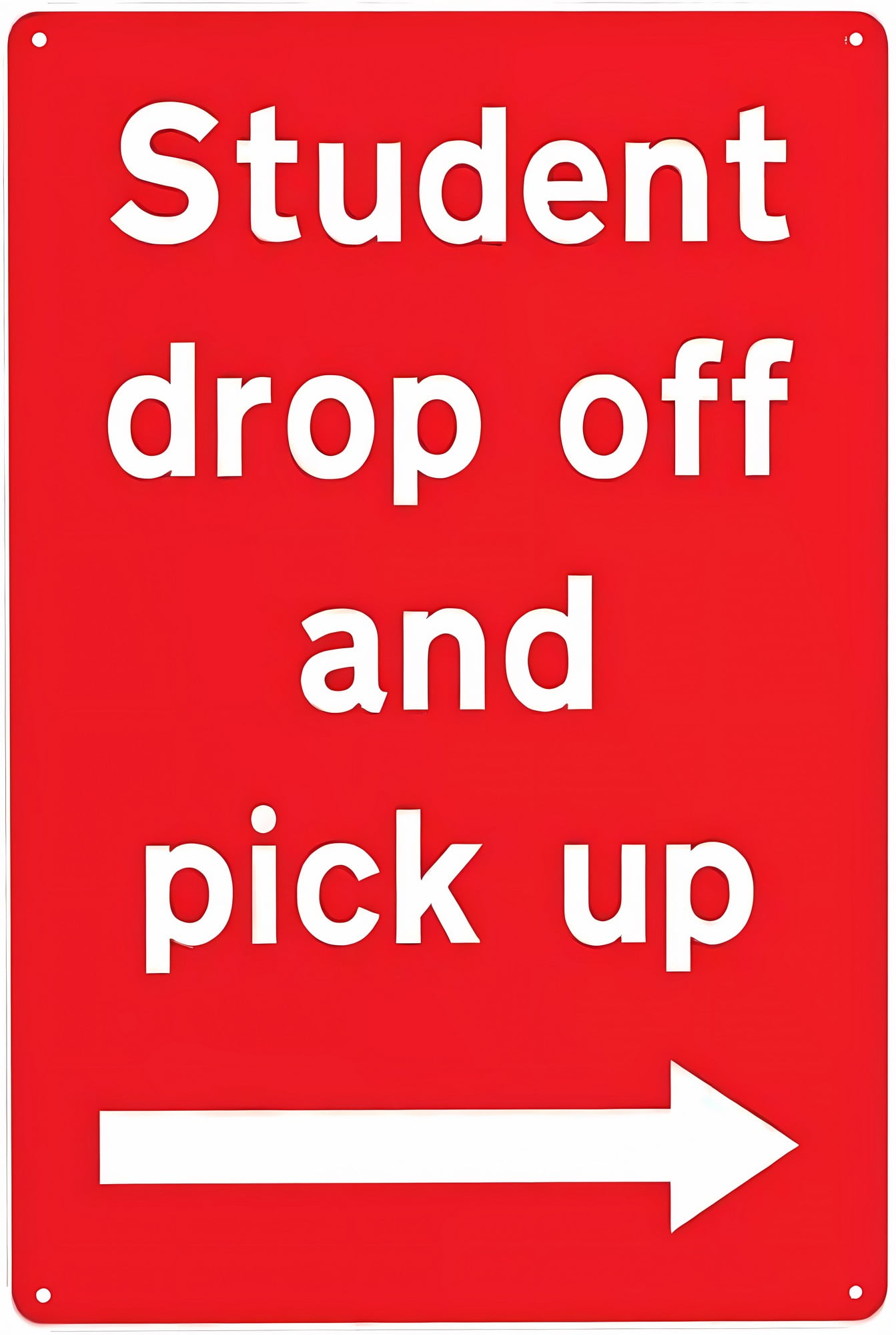 Go Right for Student Pick Up/Drop Off Area Sign - 8"x12" Traffic ...