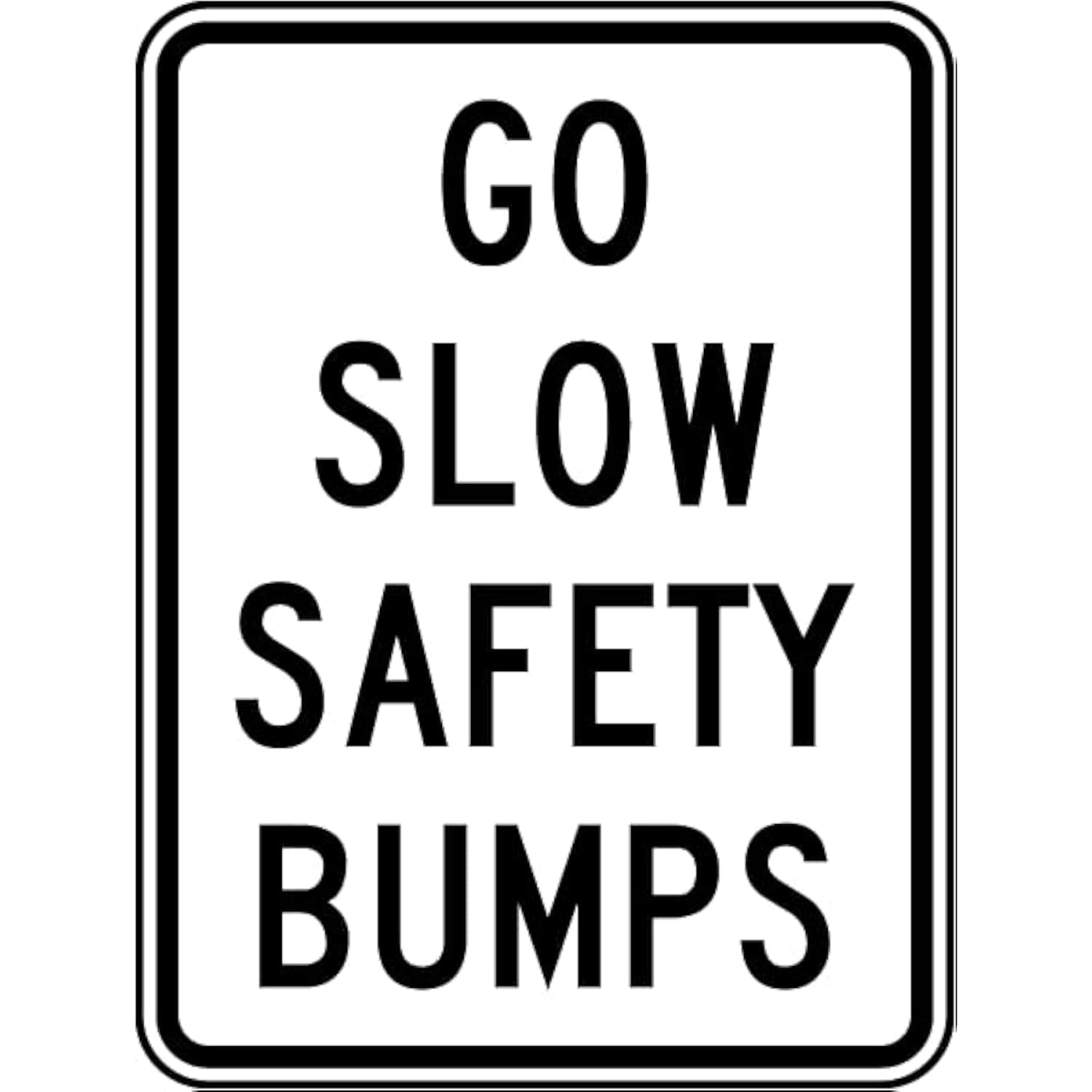 Go Slow Safety Bumps Metal Sign Plaque Poster,for garage, bar ...