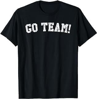 Go Team! T-Shirt - Walmart.com
