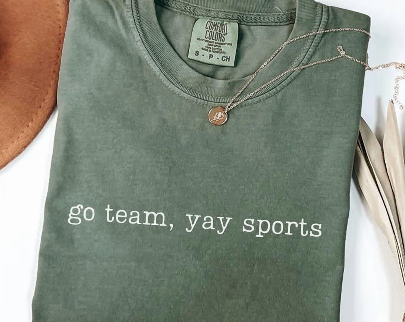 Go Team Yay Sports Shirt, Sports Shirt, Sports Tshirt, Game Day Shirt ...