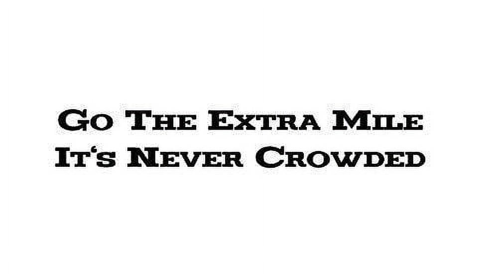 Go The Extra Mile Inspirational Words Quote Home Decor Vinyl Wall Art ...