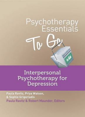 Pre-Owned Psychotherapy Essentials to Go: Interpersonal Psychotherapy ...