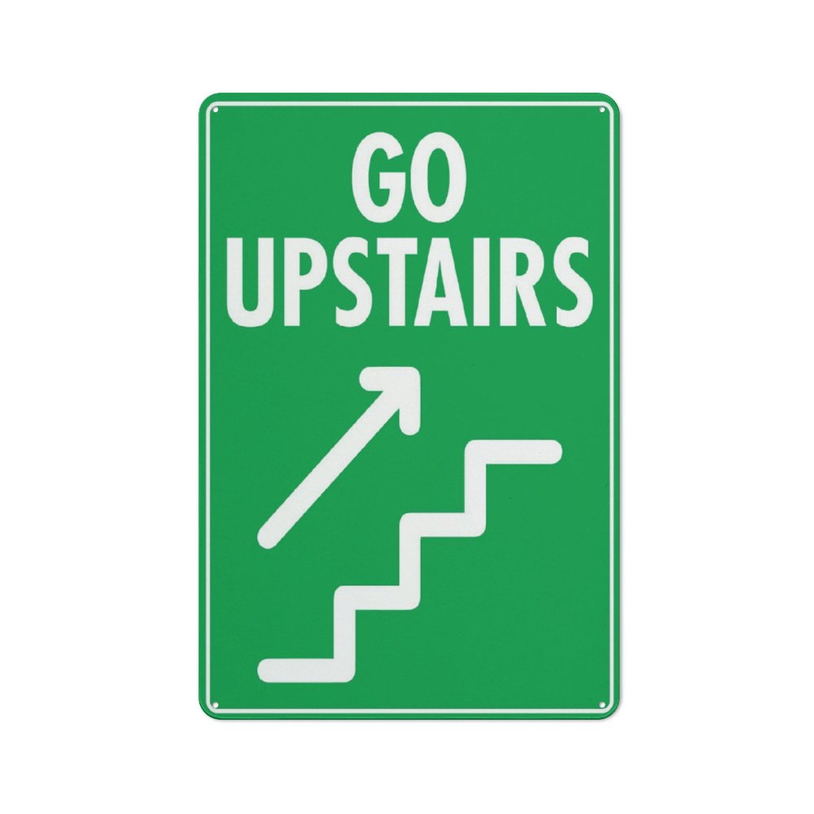 Go Up Stairs Sign Outdoor, Uv Printed Rust Free Aluminum 12 X 8 In,Yard ...