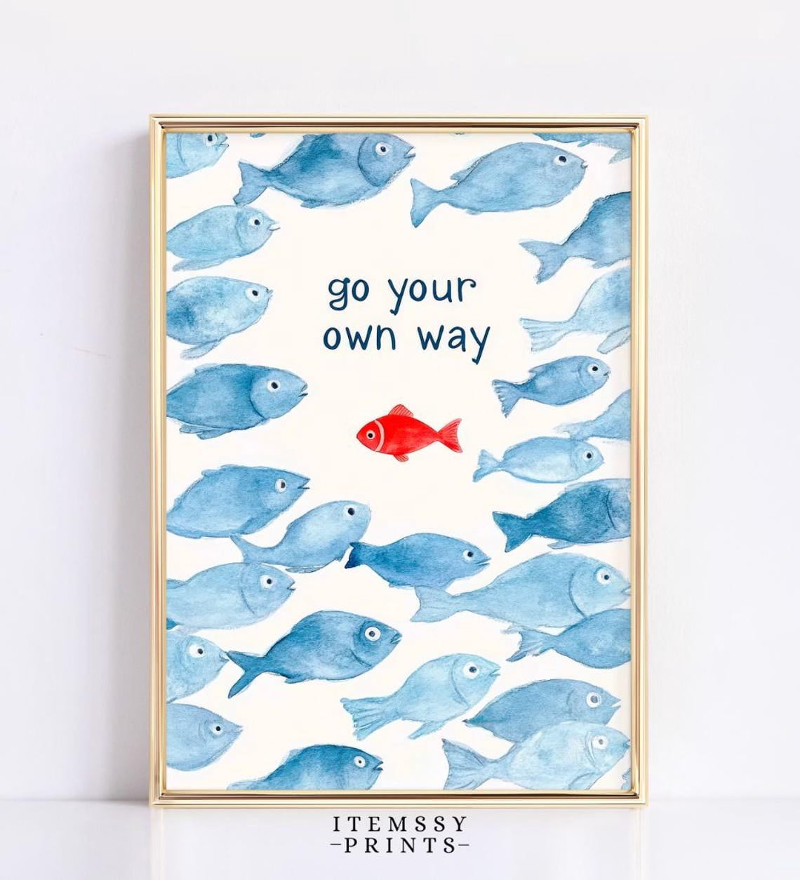 Go Your Own Way Fish Poster, Art Inspirational Quote, Positive Kids ...