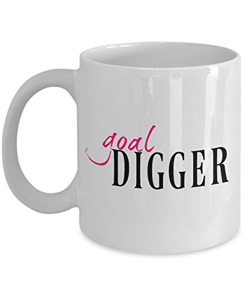 Goal Digger Funny Coffee Mug - Great Gift Idea - Walmart.com