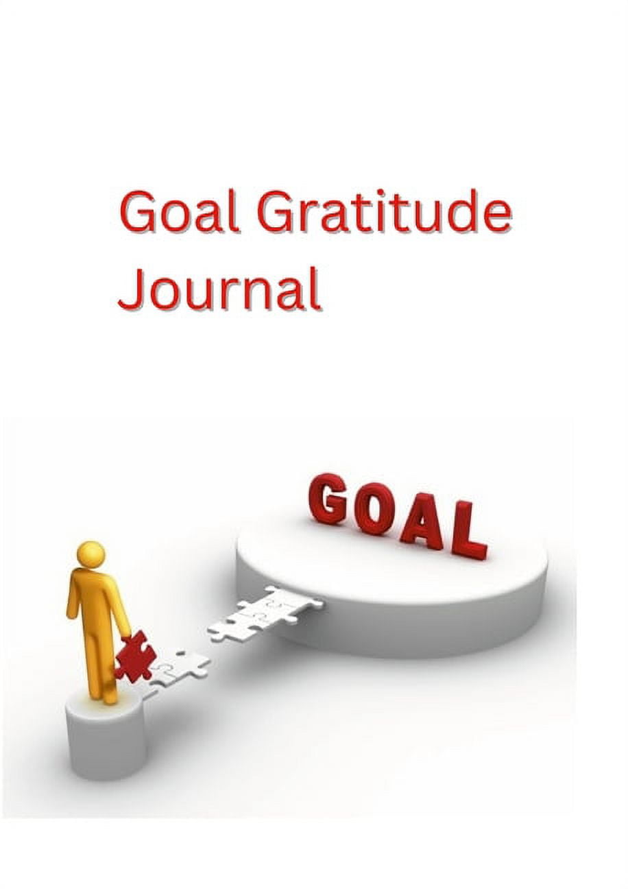 Goal And Gratitude Journal