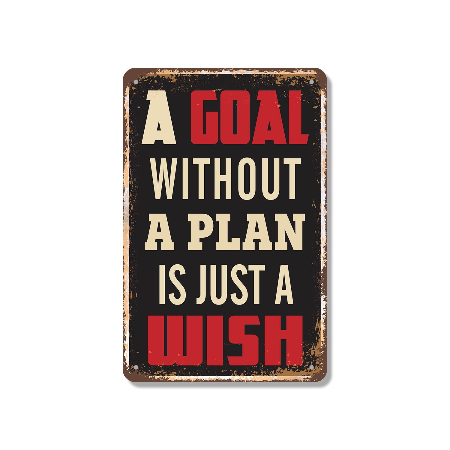 A Goal Without A Plan Is Just A Wish Vintage Style 10 Inch x 14 Inch ...