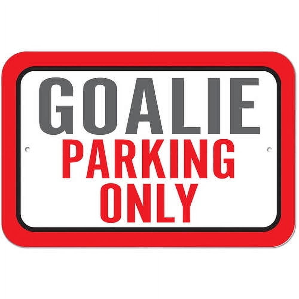 Goalie Parking Only Sign - Walmart.com