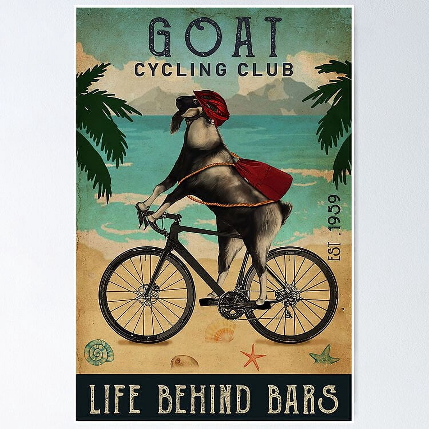 Goat Cycling Club Life Behind Bar Poster- Unframed Poster | Wall Art ...