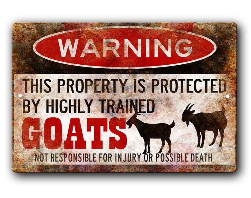 Goat Warning Sign,Funny Metal Sign,Goat Gift,Funny Goats sign,Protected ...