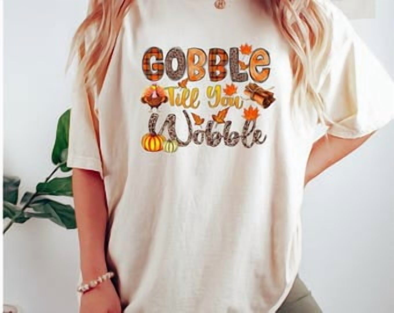 Gobble Gobble Till You Wobble Shirt, Thanksgiving Shirt, Turkey Shirt ...