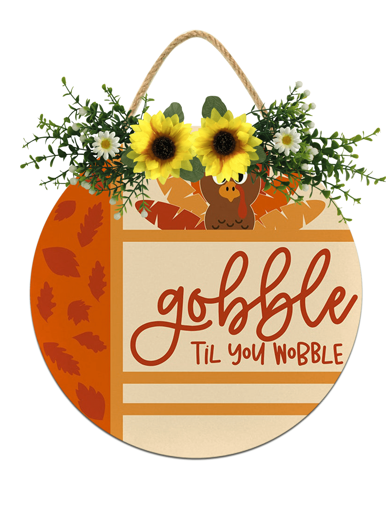 Gobble Til You Wobble Front Door Sign Funny Wreaths Hanging Wooden ...