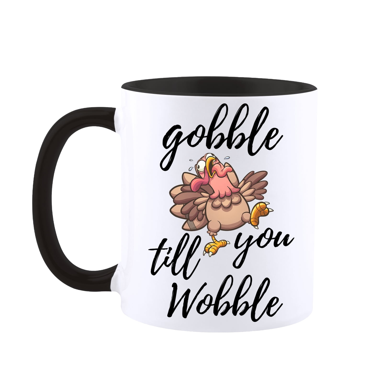 Gobble Till You Wobble Coffee Mug Dabbing Turkey Thanksgiving Day Mug ...