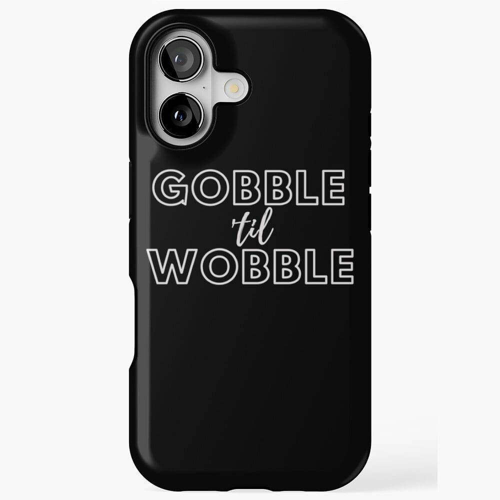 Gobble Wobble Thanksgiving Holiday Illustration iPhone Case 17 through ...