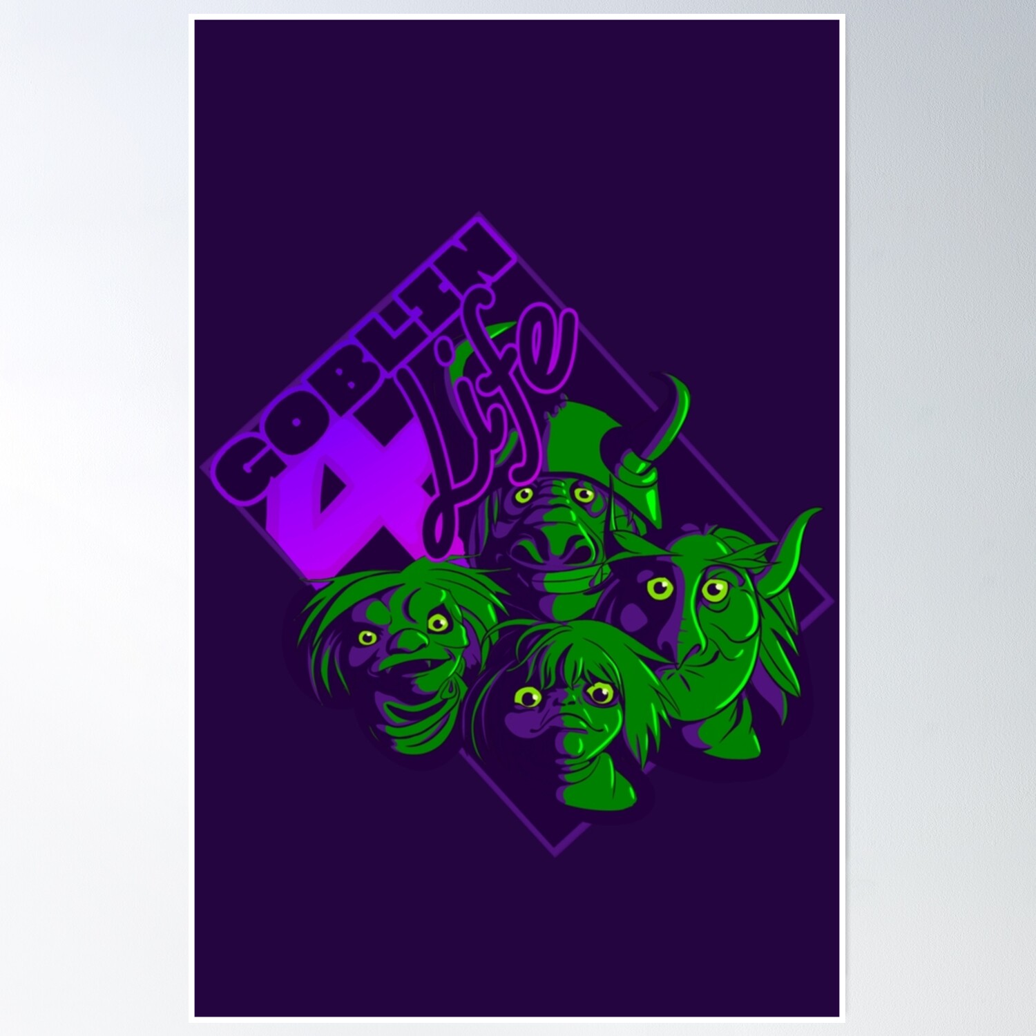 Goblin 4 Life Poster Wall Art, Modern Wall Decor, 12x18 UNFRAMED ...